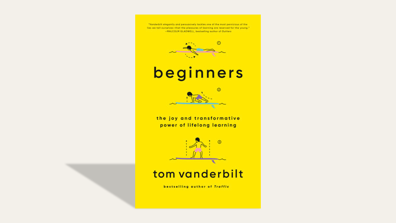 Review: "Beginners" by Tom Vanderbilt - Threadline
